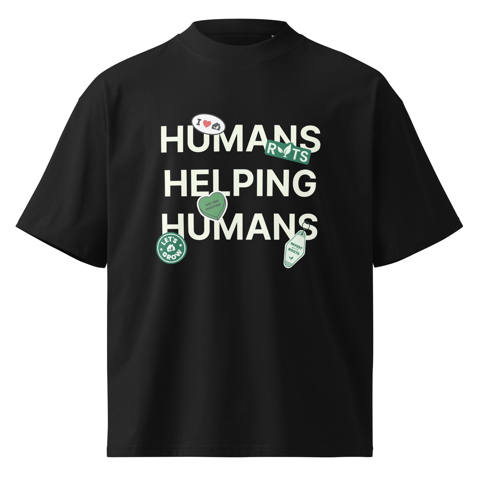 Humans Helping Humans Oversized High Neck T-Shirt – Roots Investment ...